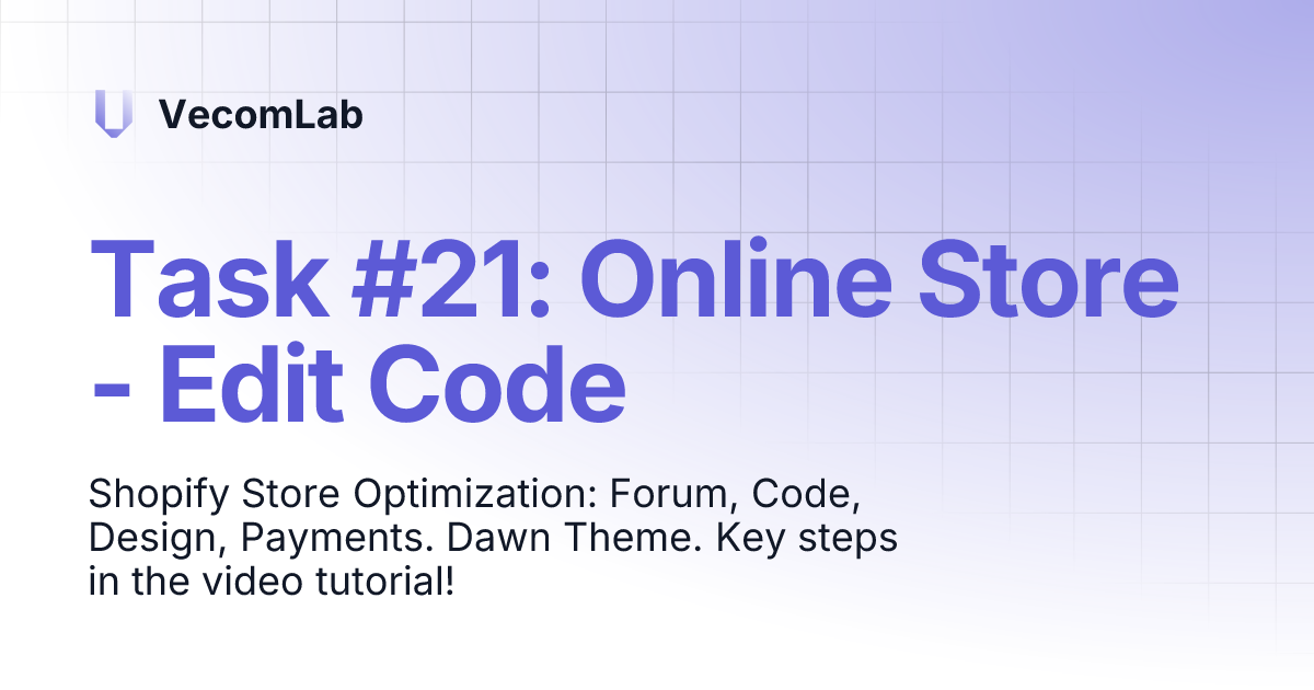 Task #21: Online Store - Edit Code | VecomLab