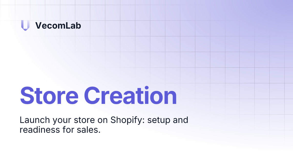 Store Creation | VecomLab