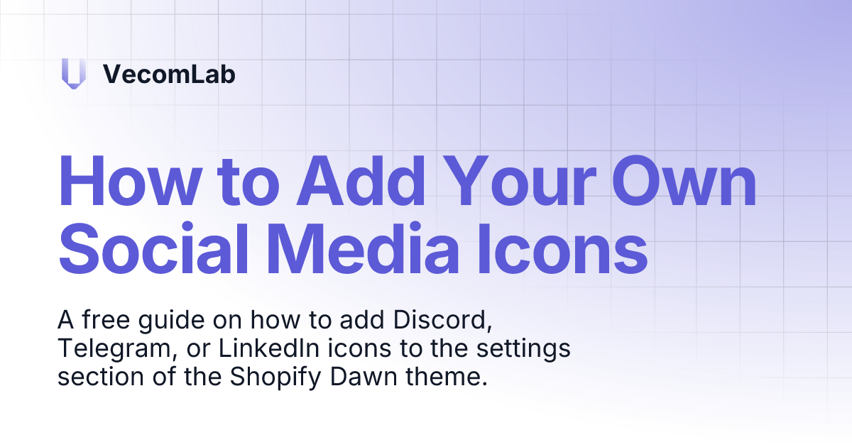 How to Add Your Own Social Media Icons | VecomLab